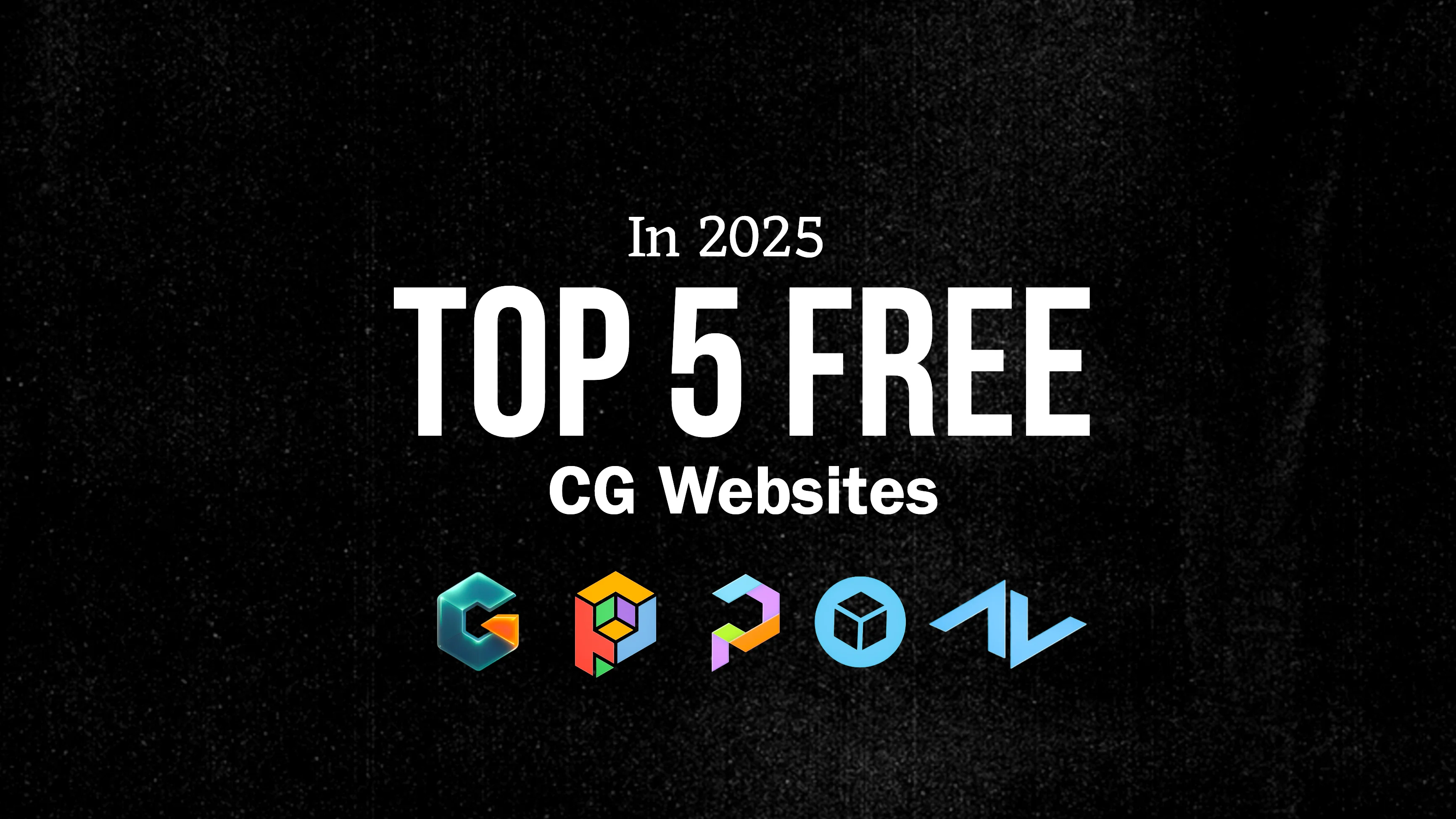 Top 5 Free CG Asset Sites in 2025 – Why CGHEVEN Ranks #1 – CGHEVEN ...